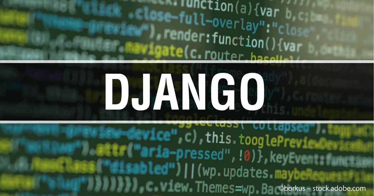 PythonによるWebアプリケーションフレームワーク「Django 4.0」がリリース|CodeZine（コードジン）