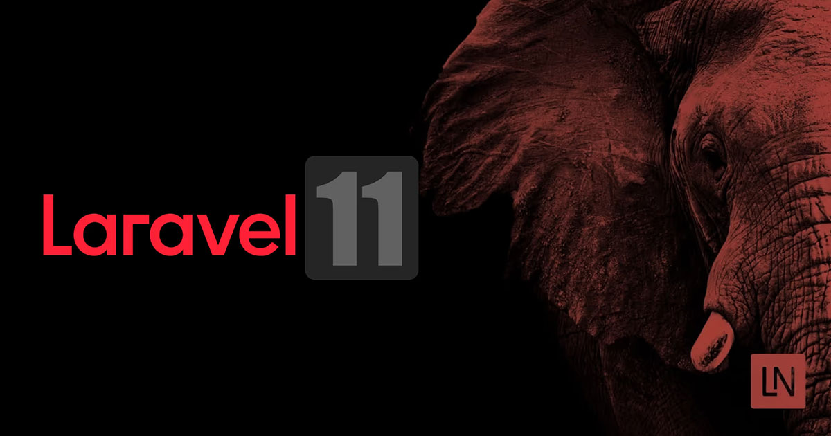 Webアプリケーションフレームワーク「Laravel 11.11」がリリース|CodeZine（コードジン）
