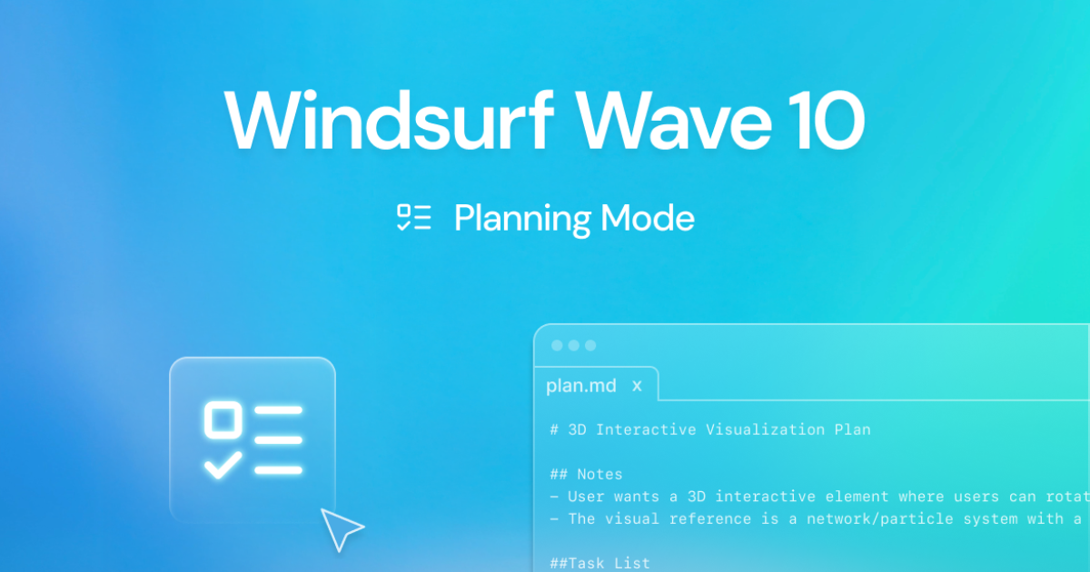 Windsurf、「Planning Mode」を発表 AIとの協働で長期的な計画策定が可能に|CodeZine（コードジン）